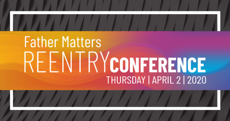 Reentry Conference 2020 - Father Matters